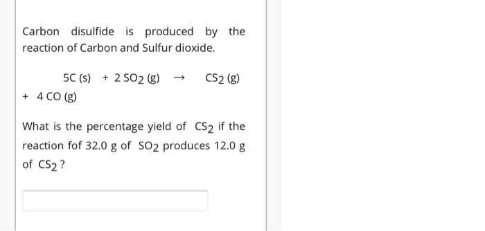 Solved Carbon disulfide is produced by the reaction of | Chegg.com