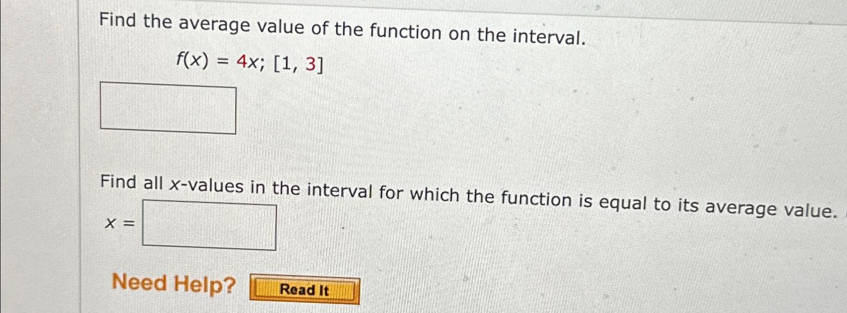 Solved Find the average value of the function on the | Chegg.com