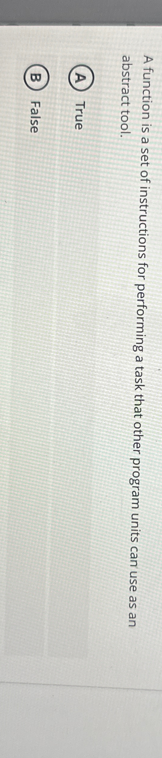 Solved A function is a set of instructions for performing a | Chegg.com