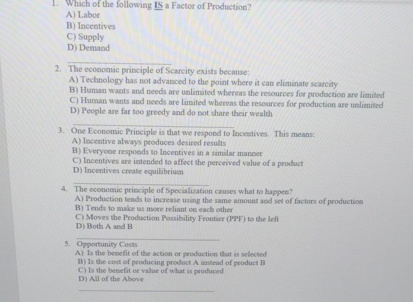 Solved 1. Which of the following IS a Factor of Production? | Chegg.com