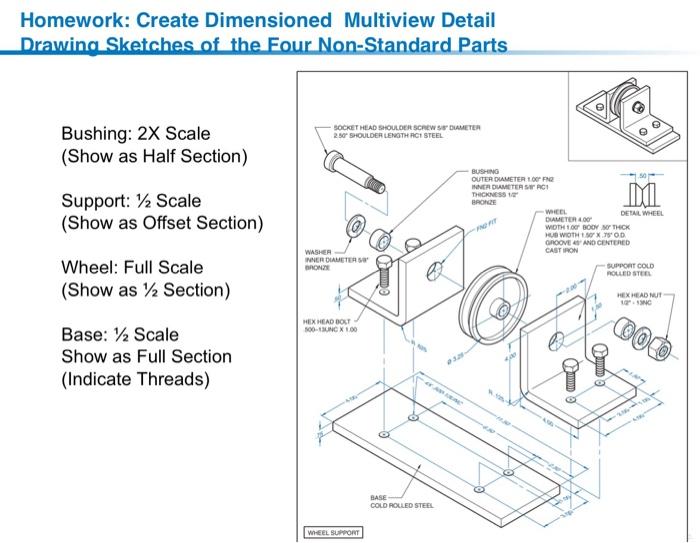 Solved Homework: Create Dimensioned Multiview Detail Drawing | Chegg.com