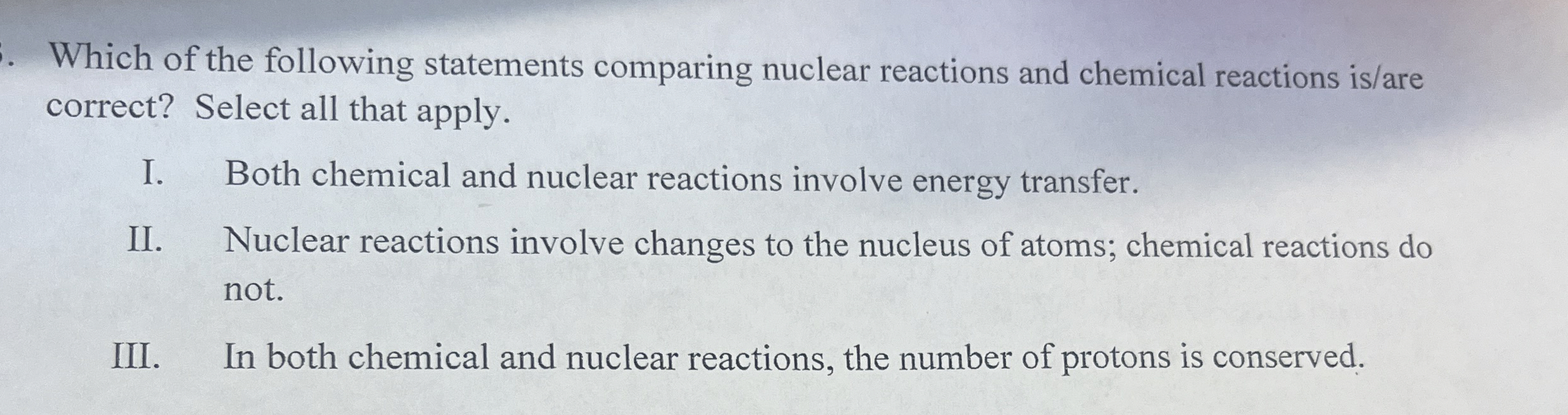 Solved Which of the following statements comparing nuclear | Chegg.com