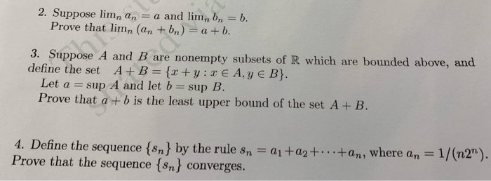 Solved 2. Suppose limnan =a and lim, bn = b. Prove that lim, | Chegg.com