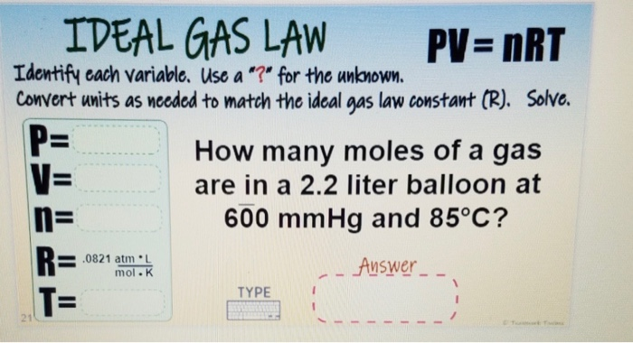 Solved IDEAL GAS LAW PV=nRT Identify each variable. Use a | Chegg.com