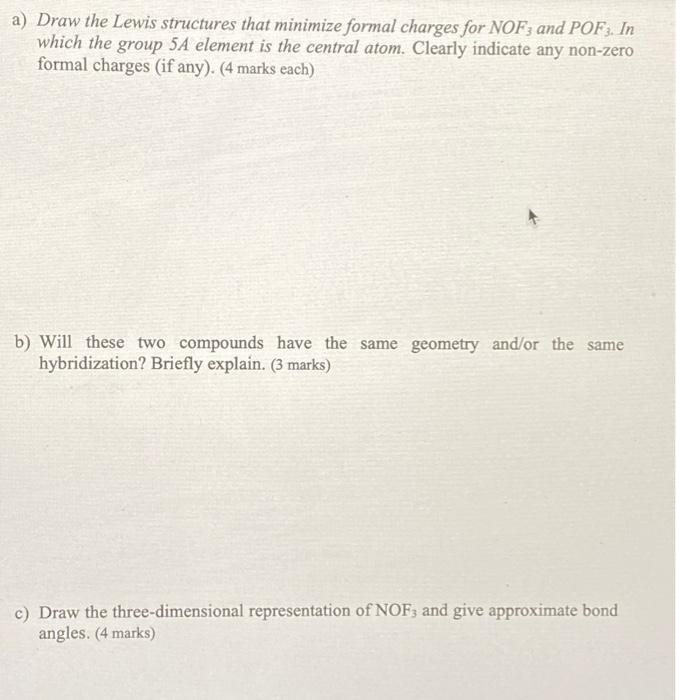 Solved a) Draw the Lewis structures that minimize formal | Chegg.com