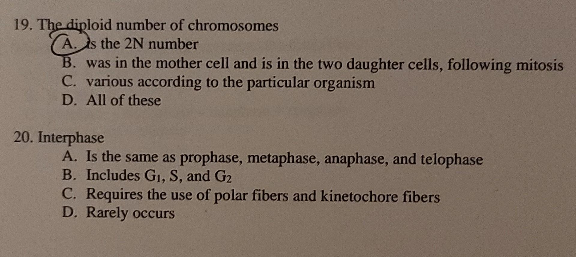 Solved 19. The diploid number of chromosomes CA. Is the 2N | Chegg.com