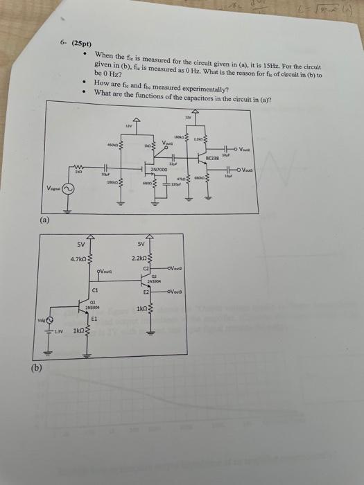Solved 6- (25pt) When the fie is measured for the circuit | Chegg.com
