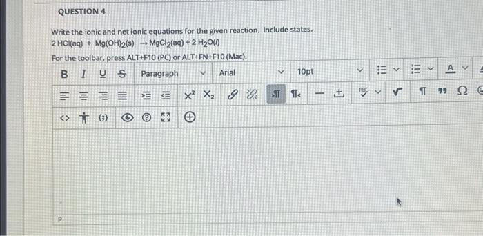 Solved Write the ionic and net ionic equations for the given | Chegg.com