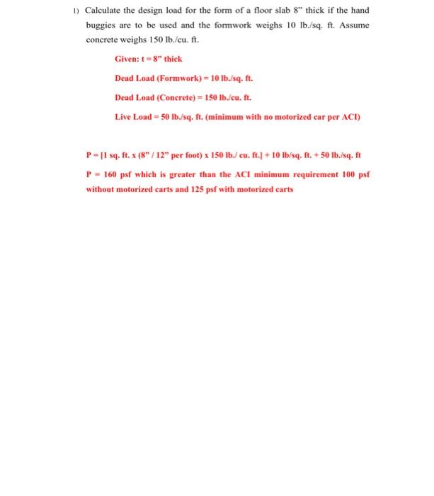 Solved 1) Calculate the design load for the form of a floor | Chegg.com