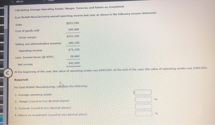 Solved Calculating Average Operating Assets, Margin, | Chegg.com