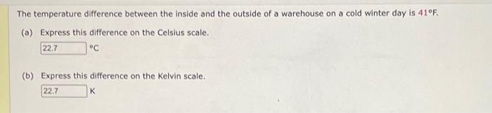 Solved The temperature difference between the inside and the | Chegg.com