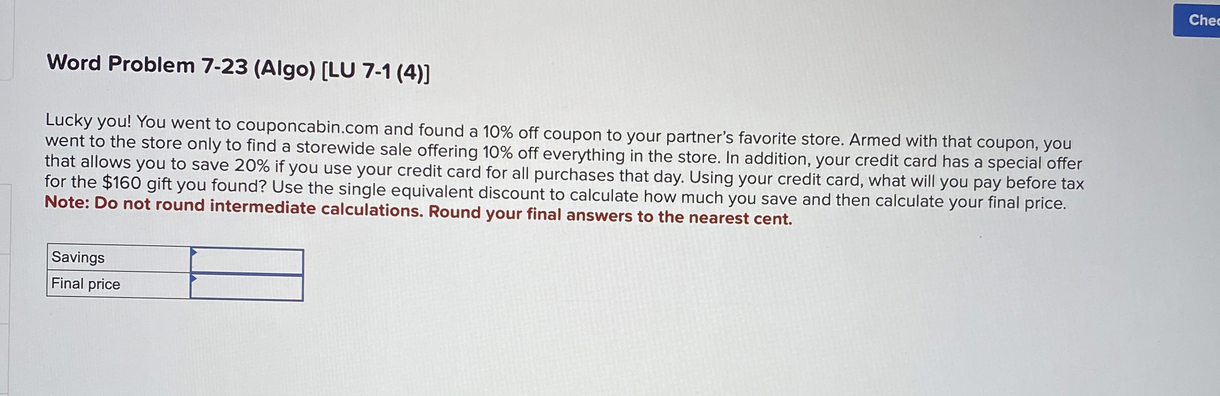 Solved Word Problem 7-23 (Algo) [LU 7-1 (4)]Lucky you! You | Chegg.com