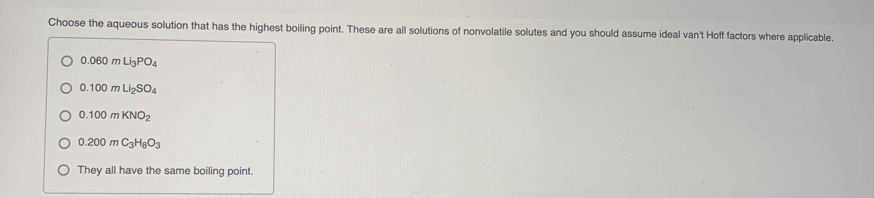 Choose the aqueous solution that has the highest | Chegg.com