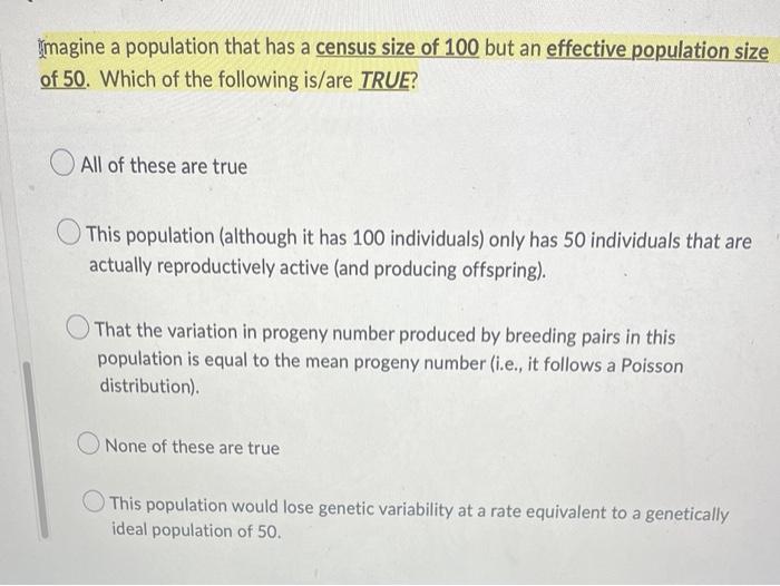 Solved imagine a population that has a census size of 100 | Chegg.com