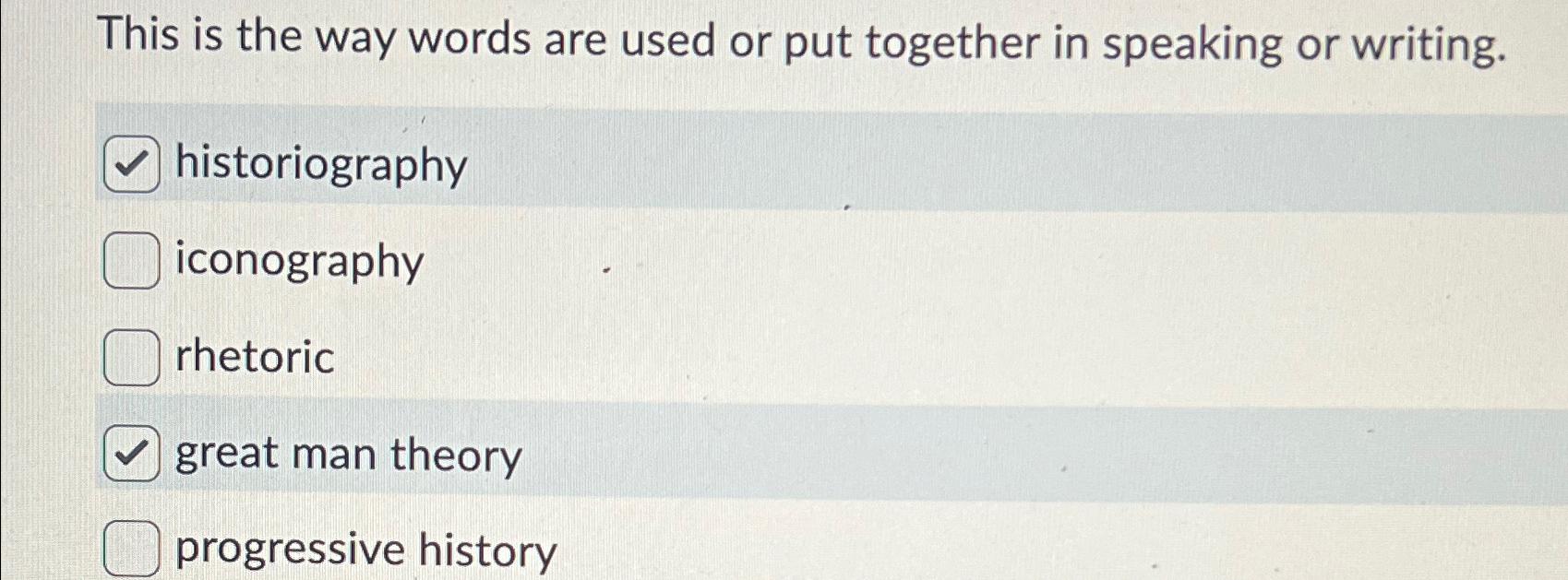 Solved This is the way words are used or put together in | Chegg.com