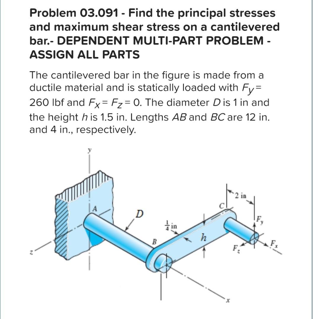 Solved Problem 03.091 - Find the principal stresses and | Chegg.com