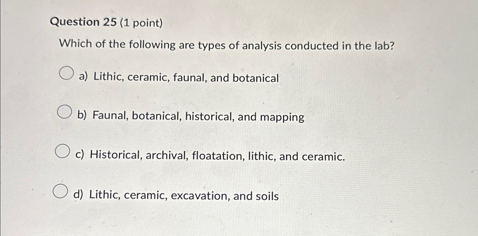 Solved Question 25 (1 ﻿point)Which of the following are | Chegg.com