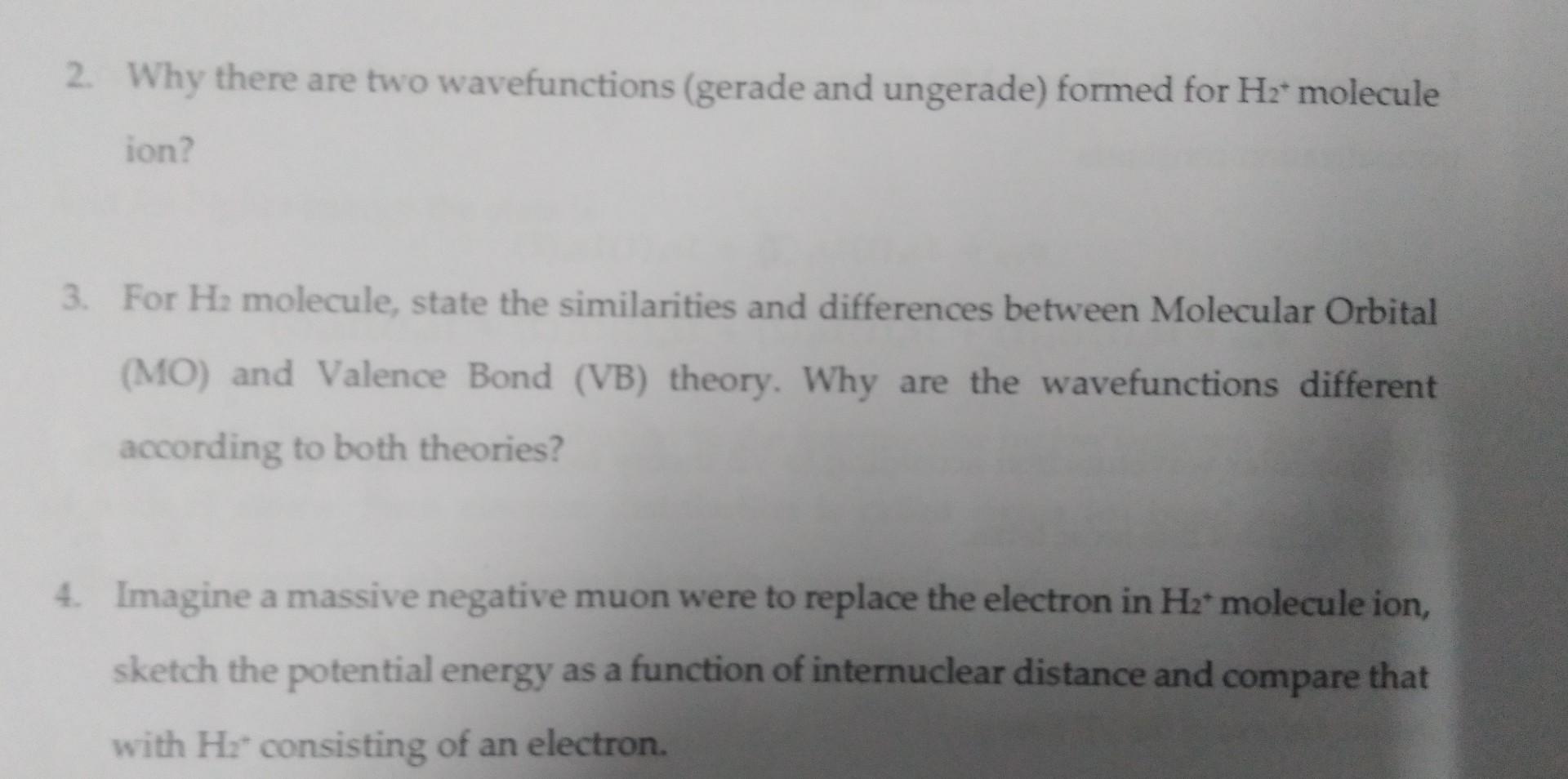Solved 2. Why there are two wavefunctions (gerade and | Chegg.com