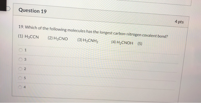 Solved Question 19 4 pts 19. Which of the following | Chegg.com