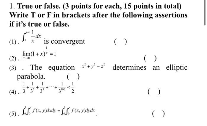 Solved 1. True or false. (3 points for each, 15 points in | Chegg.com