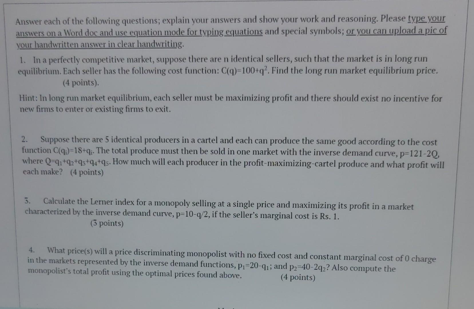 Solved Answer each of the following questions; explain your | Chegg.com