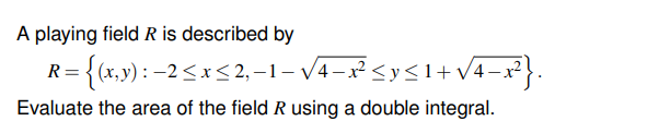 Solved A playing field R ﻿is described | Chegg.com