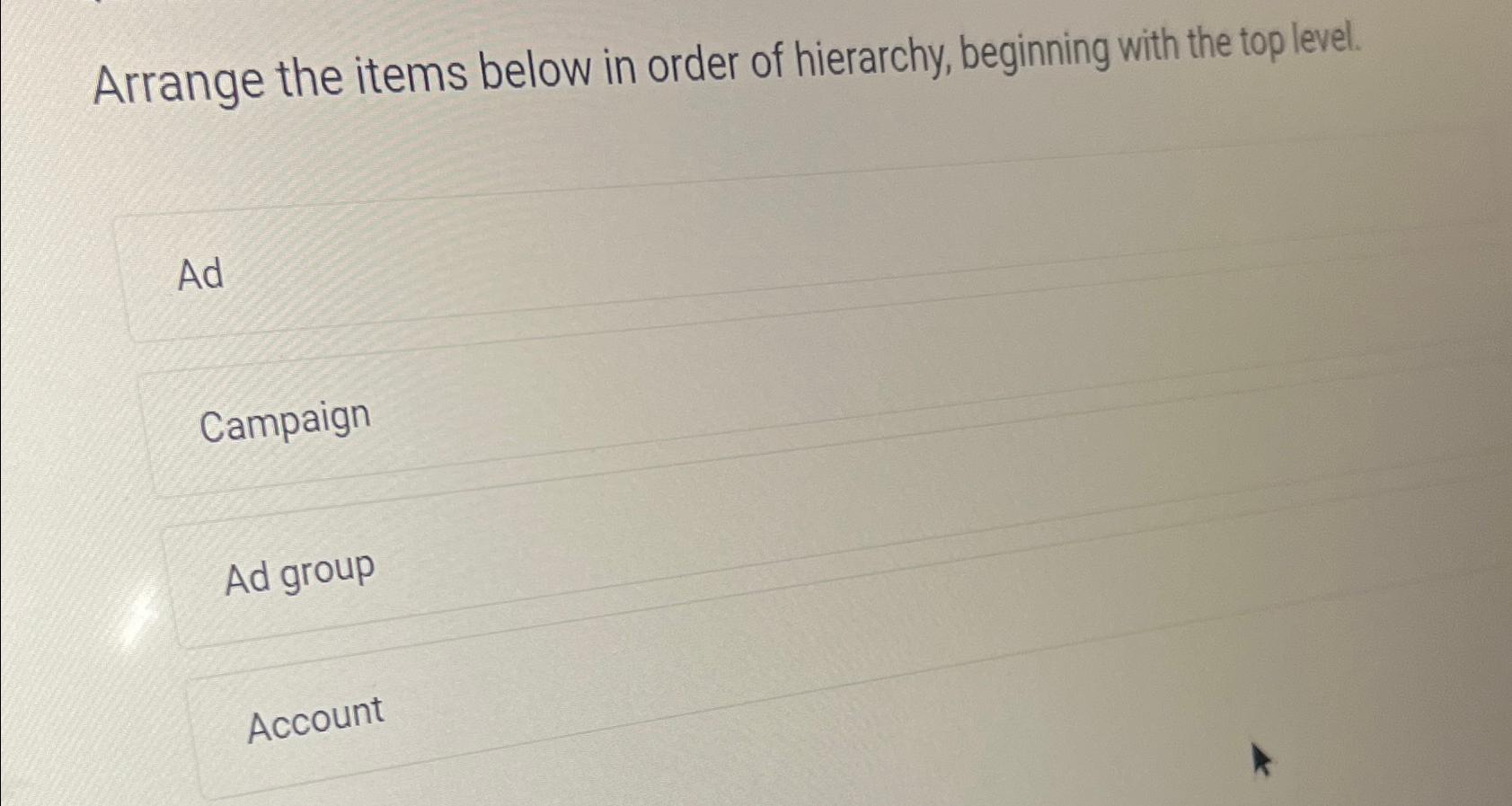 Solved Arrange the items below in order of hierarchy, | Chegg.com