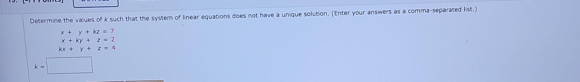 Solved Determine the values of k such that the system of | Chegg.com