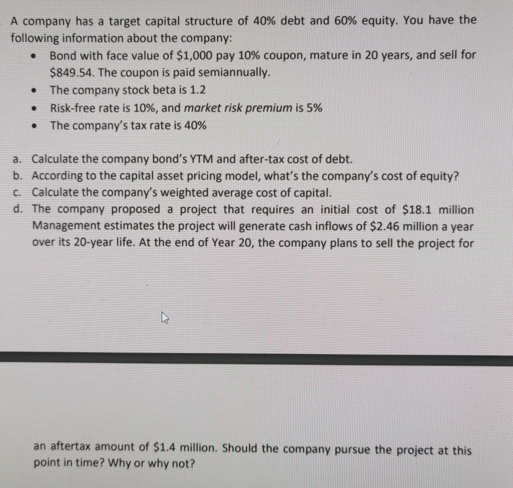 Solved A Company Has A Target Capital Structure Of 40 Debt Chegg solved-a-company-has-a-target-capital-structure-of-40-debt-chegg
