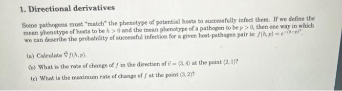 Solved 1. Directional derivatives Some pathogens must | Chegg.com