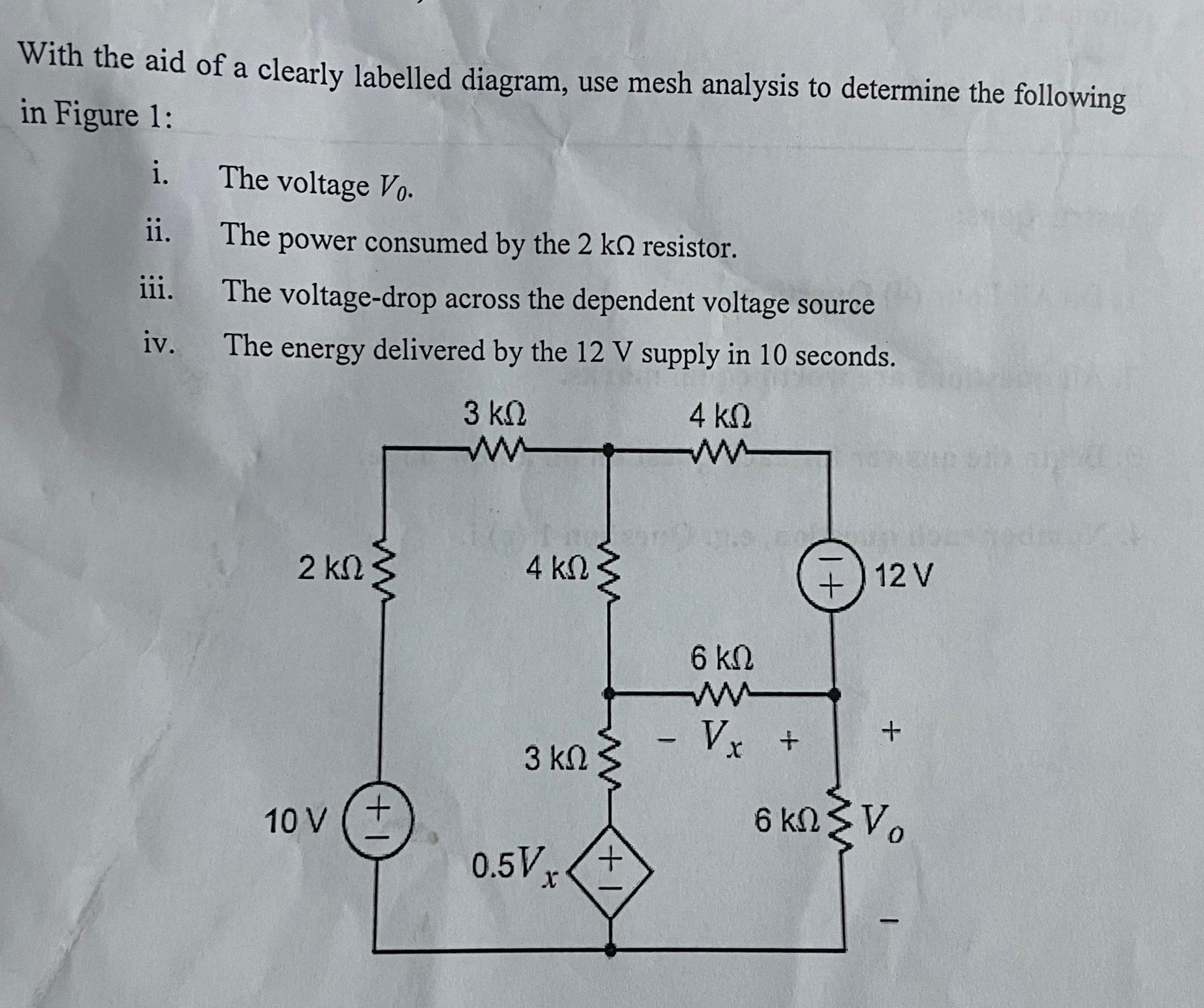 Solved With the aid of a clearly labelled diagram, use mesh | Chegg.com