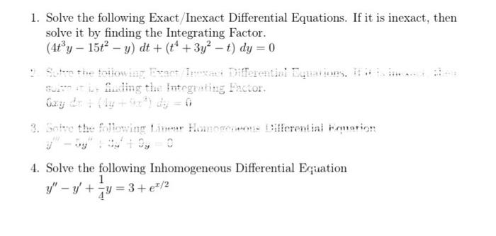 Solved 1. Solve the following Exact/Inexact Differential | Chegg.com