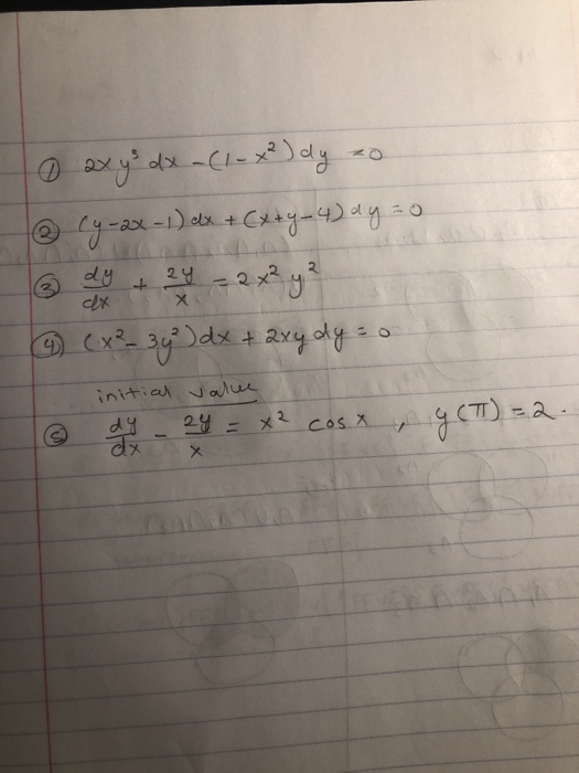 Solved o axy dx -(1-x²) dy @ (y-2x-1) dx + (x + y =4) dy=0 2 | Chegg.com