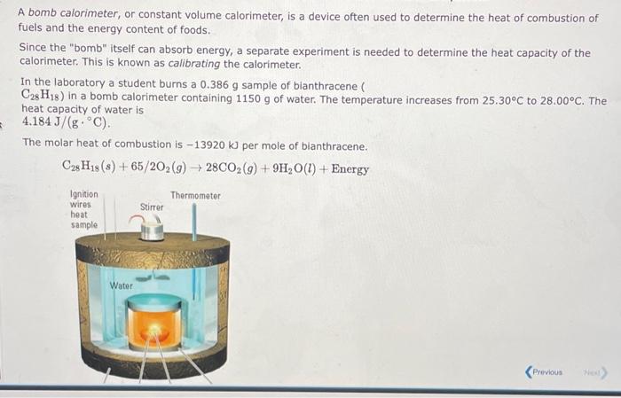 Solved Combustion (bomb) calorimeter. Calculate the heat | Chegg.com