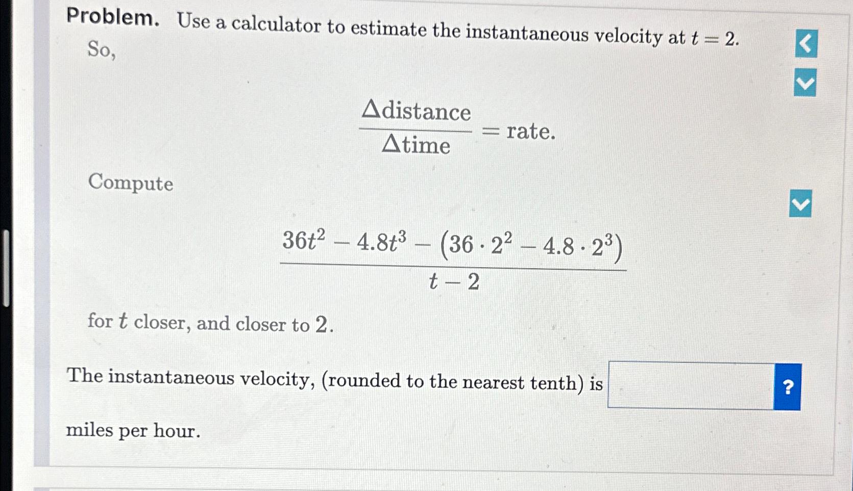 Solved Problem. Use a calculator to estimate the | Chegg.com