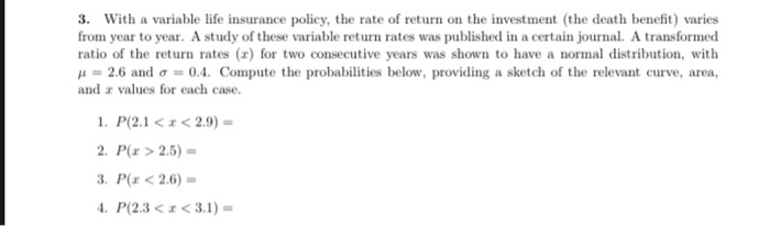 Solved 3. With a variable life insurance policy, the rate of | Chegg.com