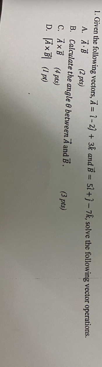 Solved Given the following vectors, | Chegg.com