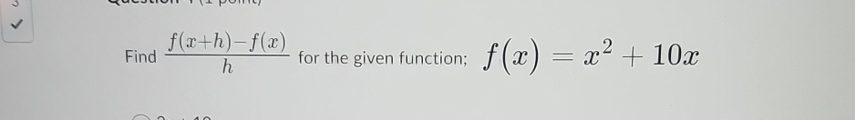 Solved Find f(x+h)-f(x)h ﻿for the given function; | Chegg.com