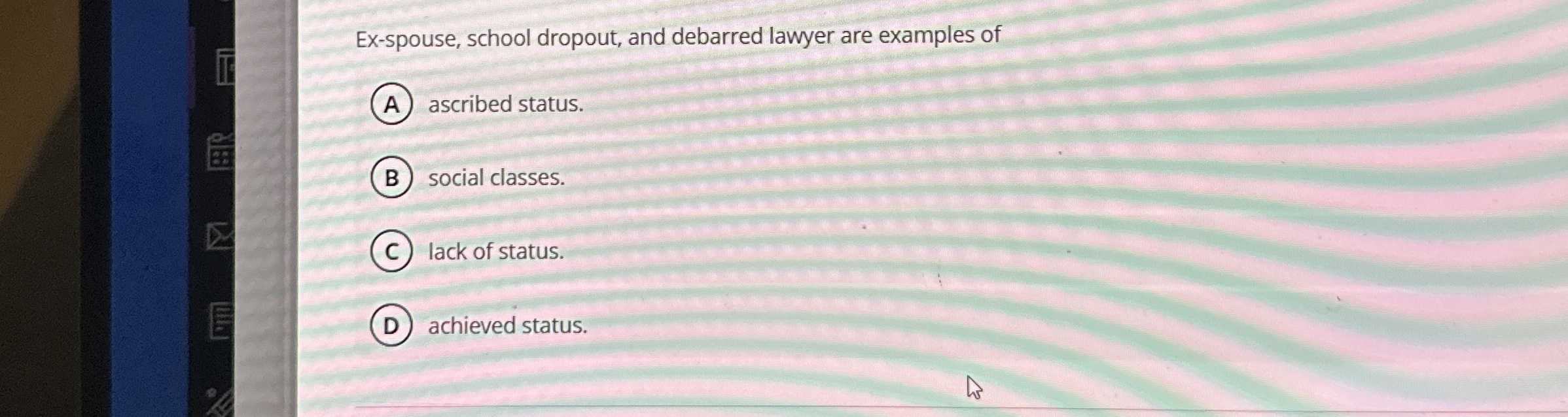 Solved Ex-spouse, school dropout, and debarred lawyer are | Chegg.com