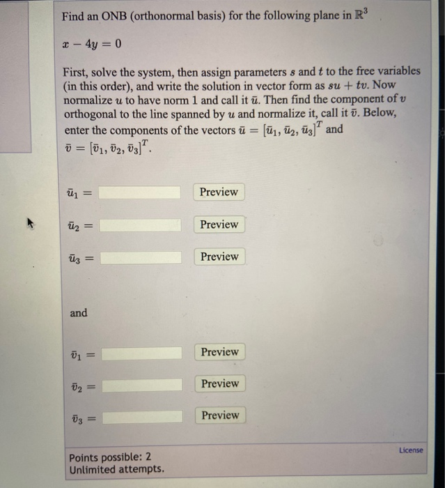 Solved Find an ONB (orthonormal basis) for the following | Chegg.com