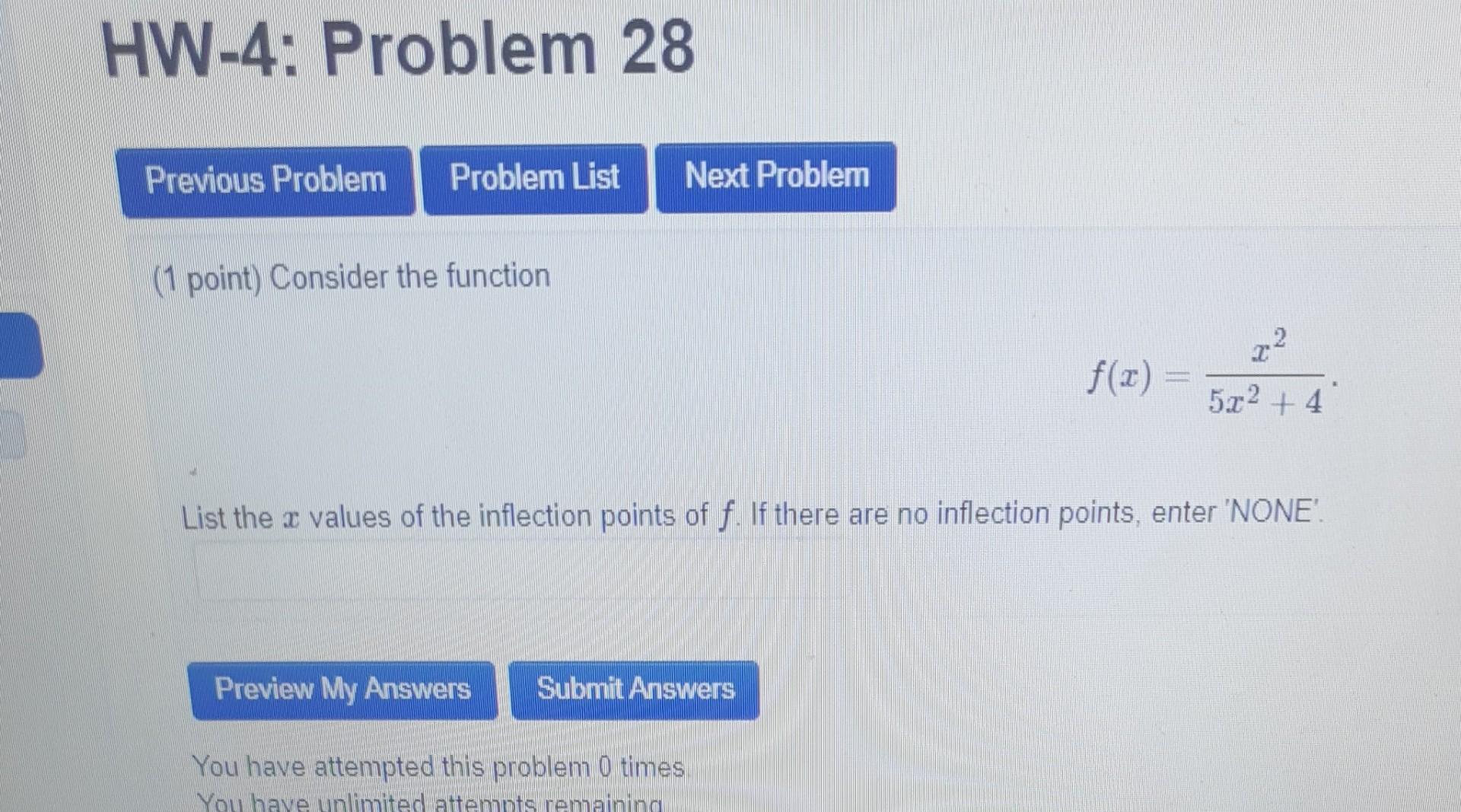 Solved f(x)=5x2+4x2 List the x values of the inflection | Chegg.com