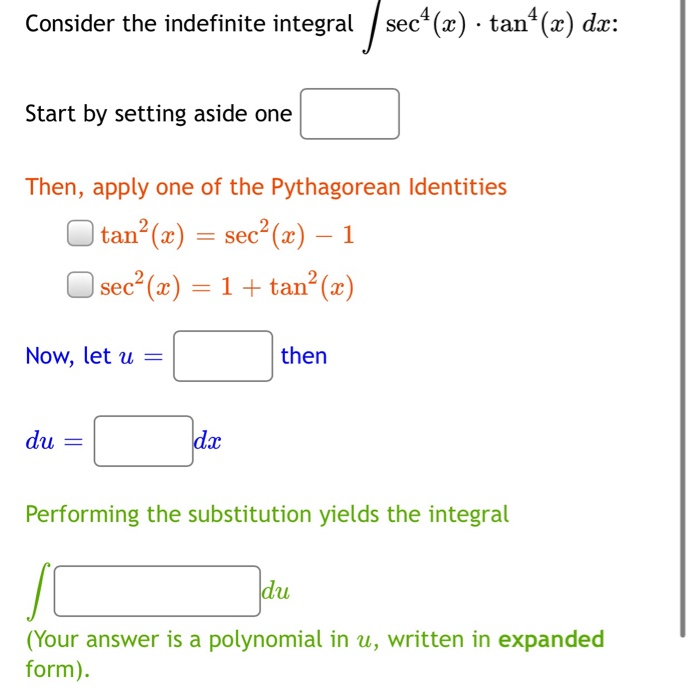 Solved Consider the indefinite integral / sec*(x) · tan*(x) | Chegg.com