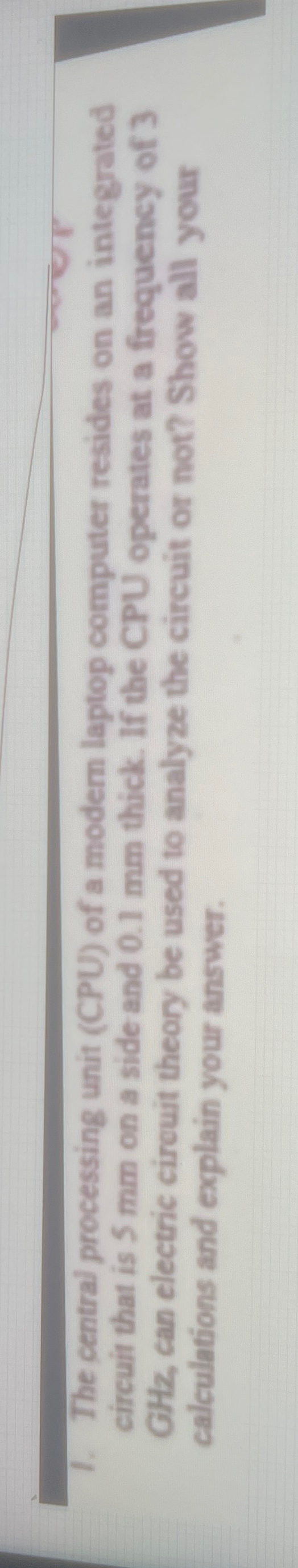 Solved The central processing unit (CPU) ﻿of a modem laptop | Chegg.com