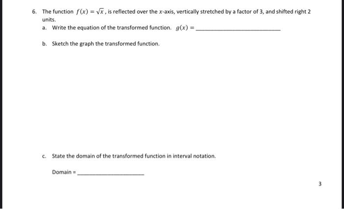 Solved The function 𝑓(x) = √𝑥 , is reflected over the | Chegg.com