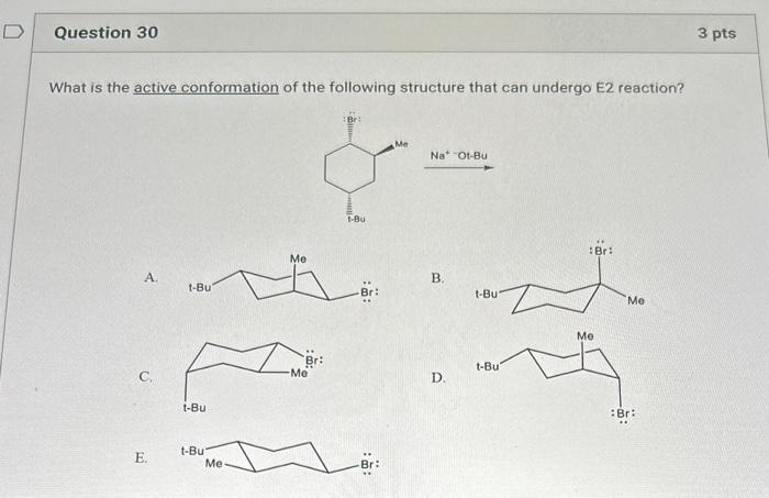 Solved What is the active conformation of the following | Chegg.com
