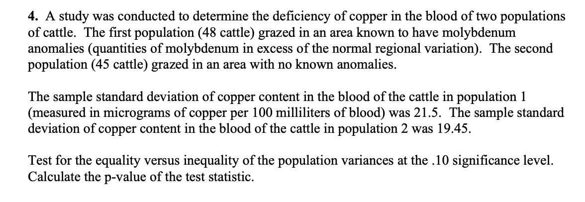 Solved 4. ﻿A study was conducted to determine the deficiency | Chegg.com