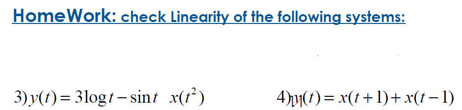 Solved HomeWork: check Linearity of the following | Chegg.com
