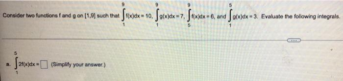 Solved 9 Consider two functions and gon (1,9) such that e | Chegg.com