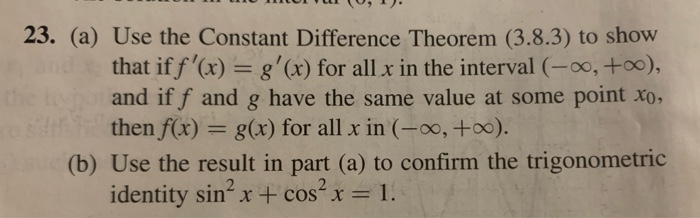 Solved 23. (a) Use the Constant Difference Theorem (3.8.3) | Chegg.com