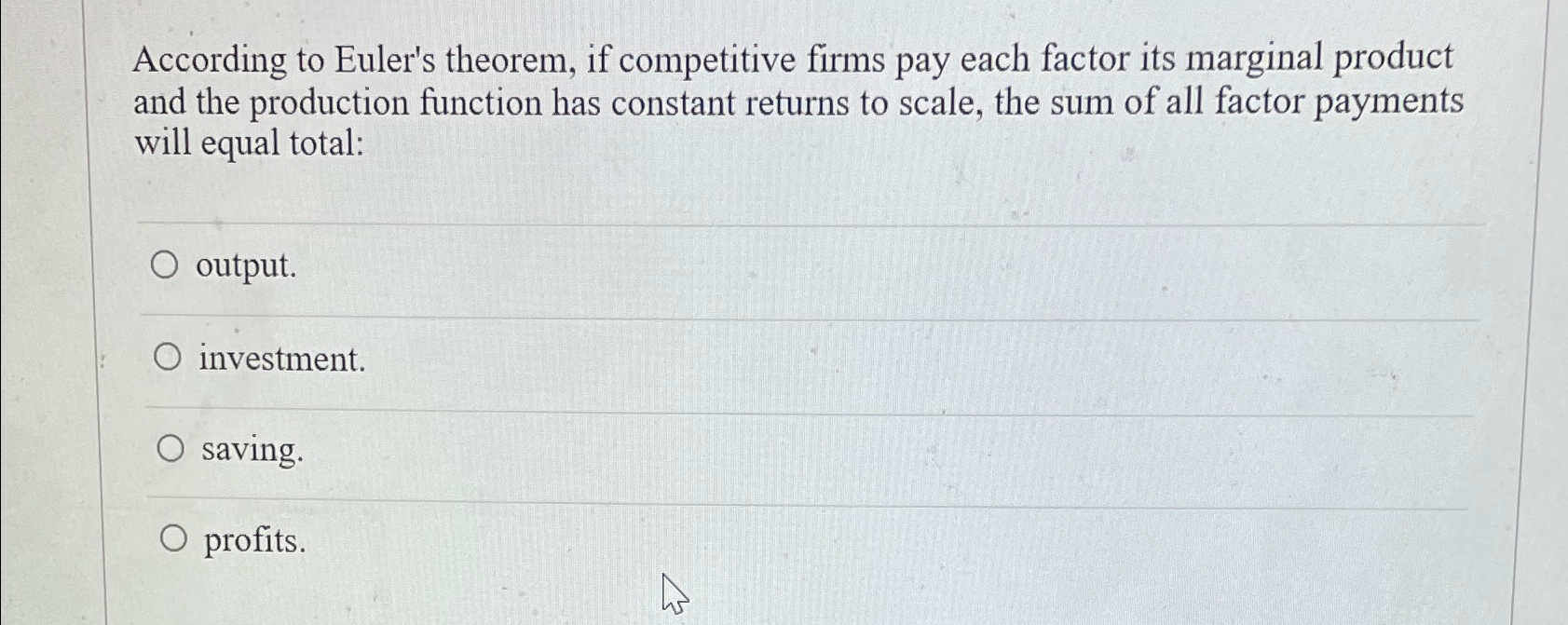 Solved According to Euler's theorem, if competitive firms | Chegg.com